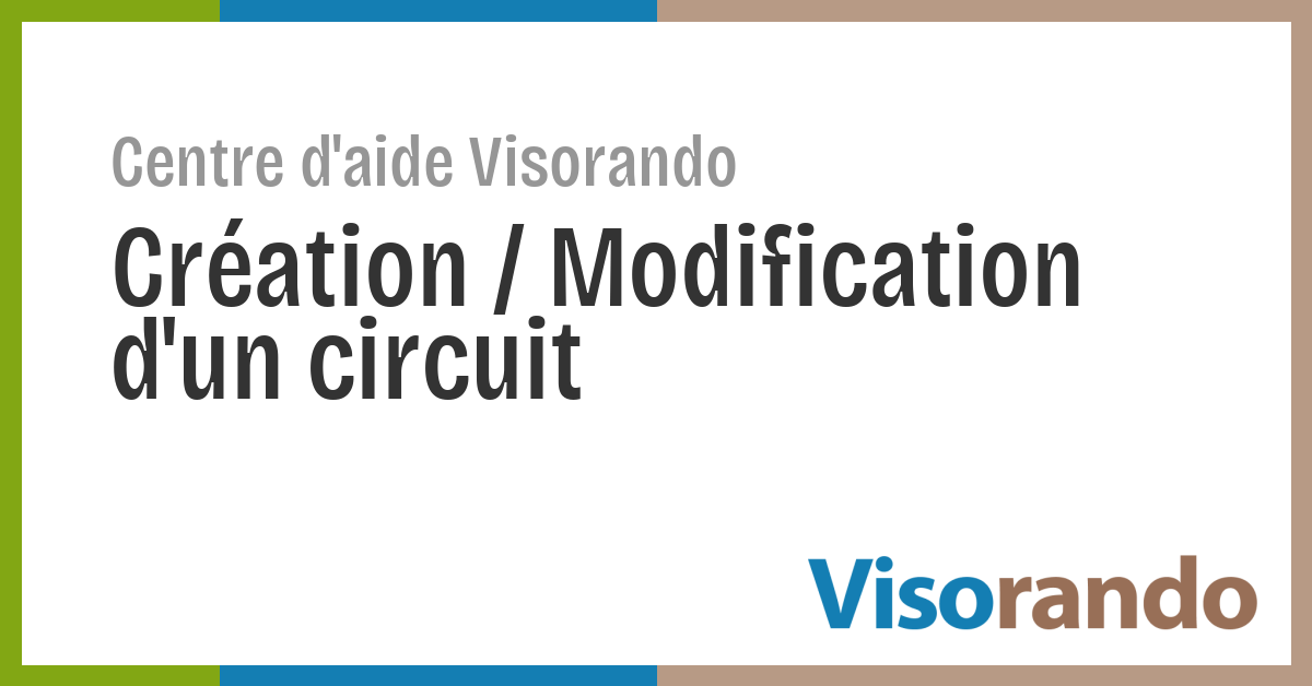 Création / Modification d'un circuit